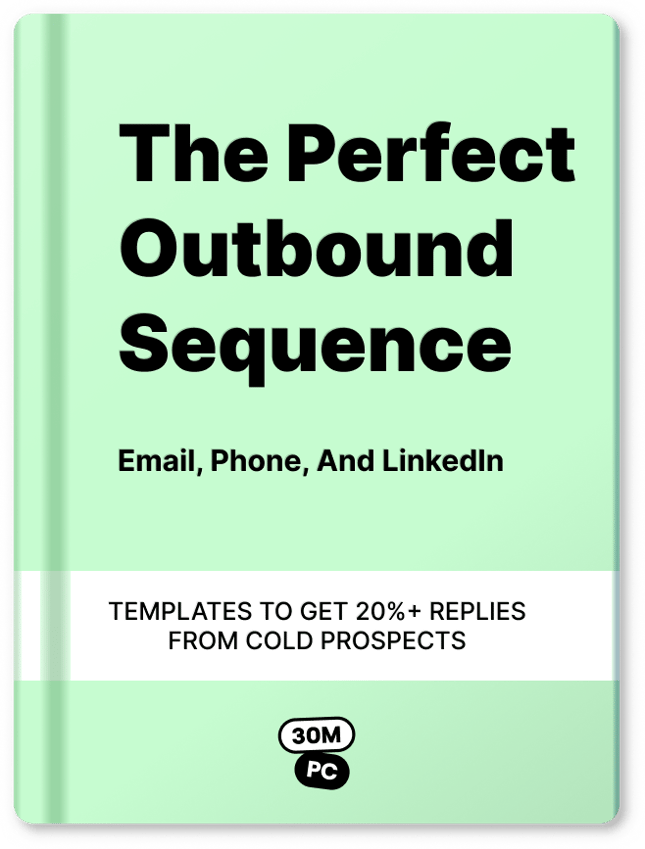 The Perfect Outbound Sequence Template